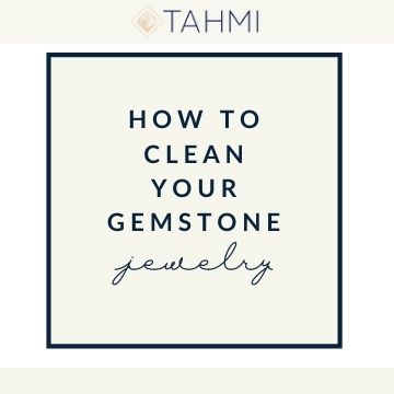 Jewelry Guide: Handmade Gemstone Jewelry Cleaning - Tahmi